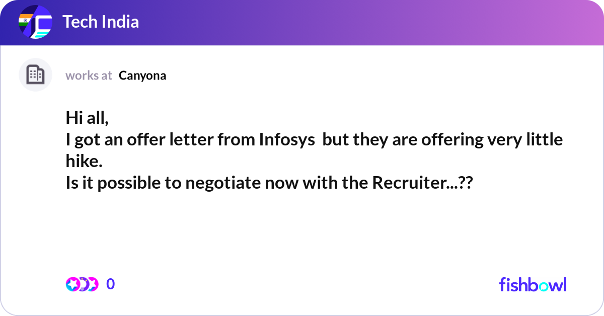 Hi all, I got an offer letter from Infosys but th... | Fishbowl