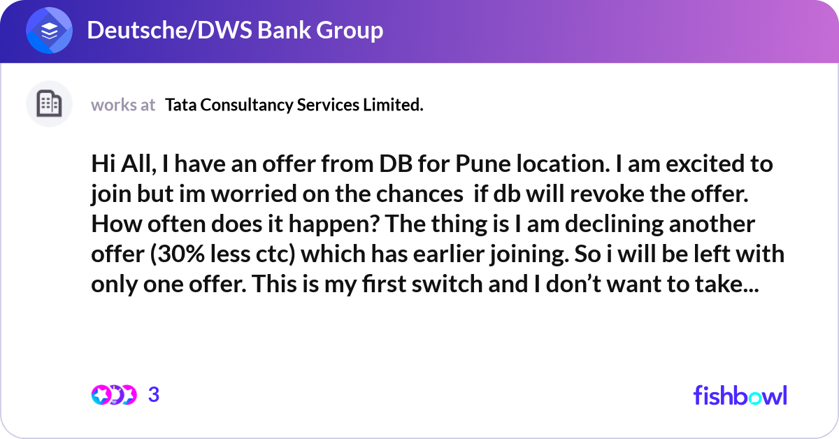 Hi All, I have an offer from DB for Pune location.... | Fishbowl
