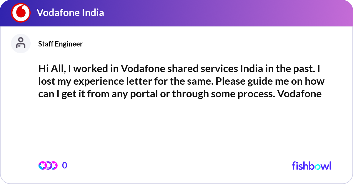 Hi All, I worked in Vodafone shared services India... | Fishbowl