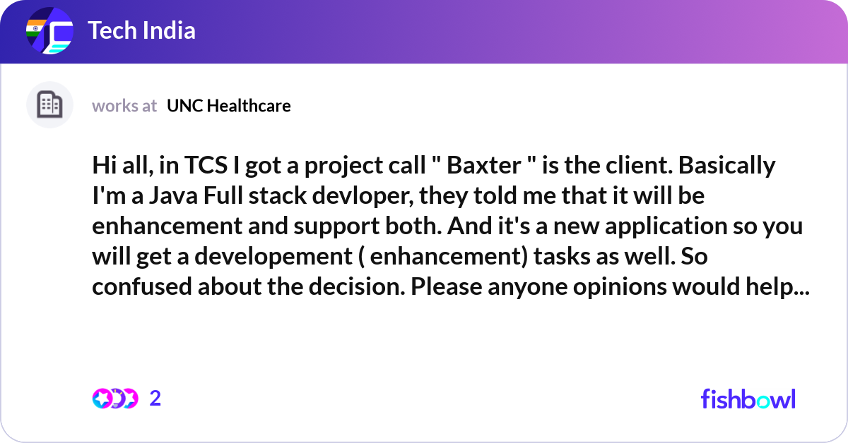 Hi all, in TCS I got a project call " Baxter " is ... | Fishbowl