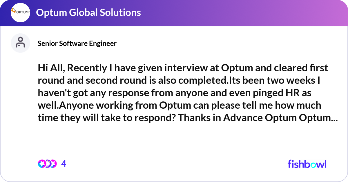 Hi All, Recently I have given interview at Optum a... | Fishbowl