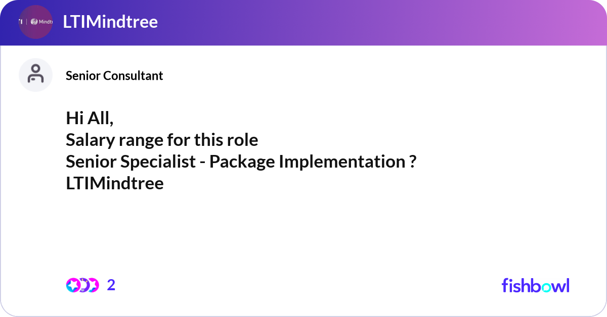 Hi All, Salary range for this role Senior Special... | Fishbowl