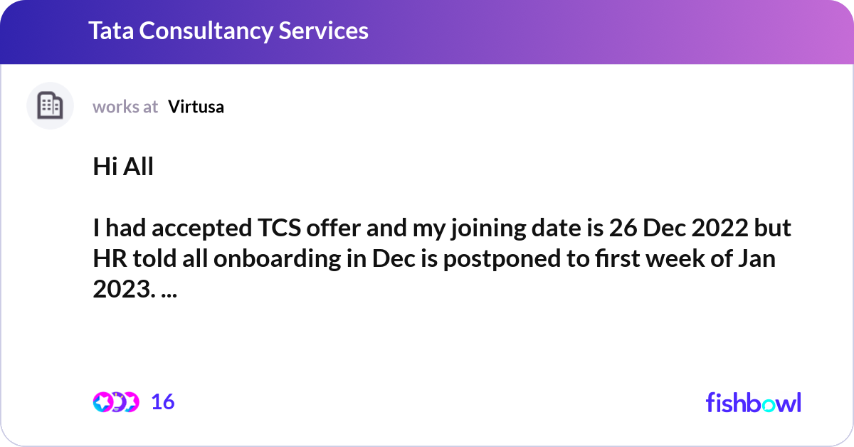 Hi All I had accepted TCS offer and my joining da... | Fishbowl