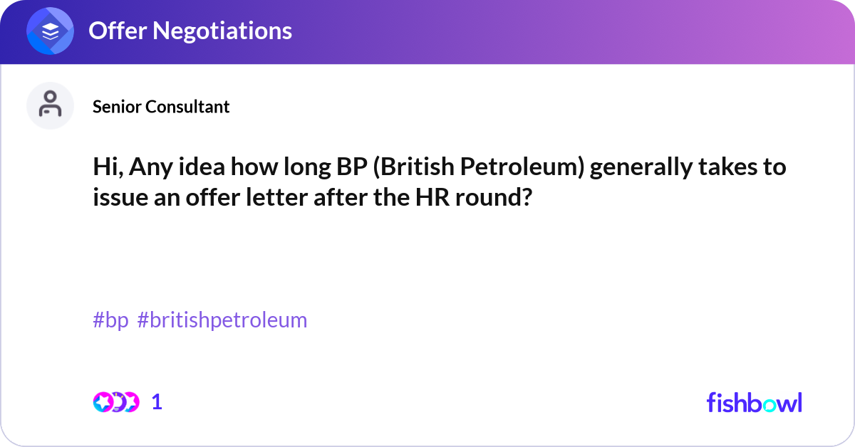Hi, Any idea how long BP (British Petroleum) gener... | Fishbowl