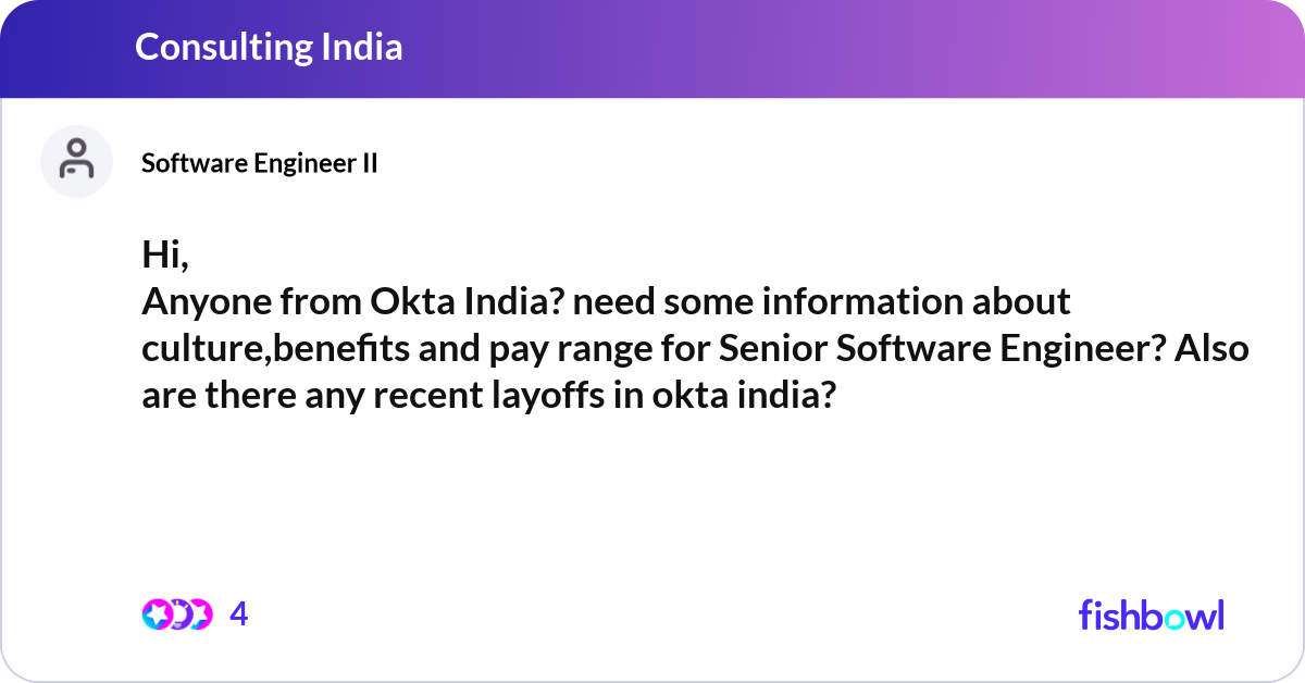 Hi, Anyone from Okta India? need some information... | Fishbowl