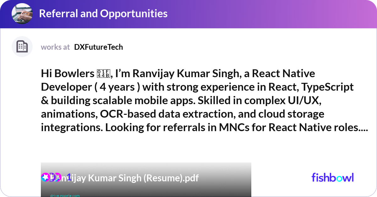 Hi Bowlers 👋, I’m Ranvijay Kumar Singh, a React N... | Fishbowl