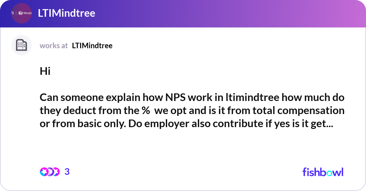 Hi Can someone explain how NPS work in ltimindtr... | Fishbowl