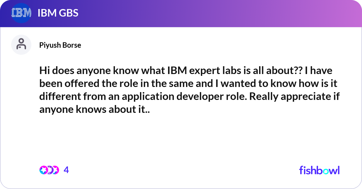 Hi does anyone know what IBM expert labs is all ab... | Fishbowl