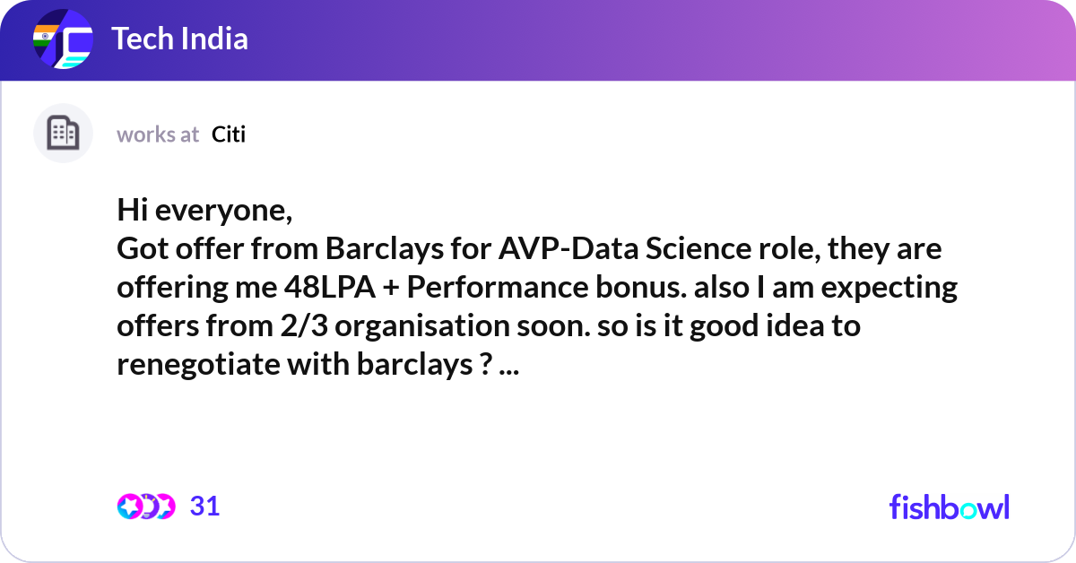 Hi everyone, Got offer from Barclays for AVP-Data... | Fishbowl