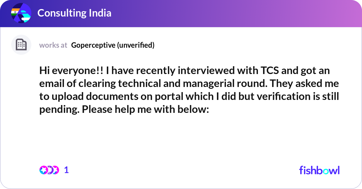 Hi everyone!! I have recently interviewed with TCS... | Fishbowl