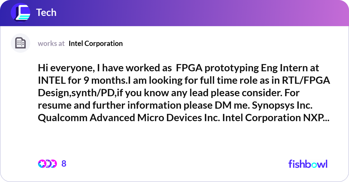 Hi everyone, I have worked as FPGA prototyping En... | Fishbowl