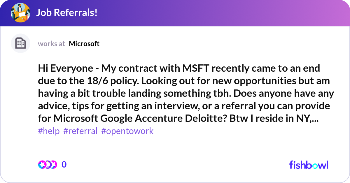 Hi Everyone - My contract with MSFT recently came ... | Fishbowl