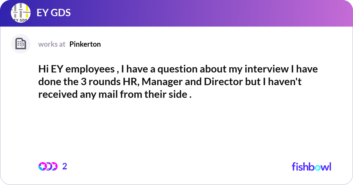 Hi EY employees , I have a question about my inter... | Fishbowl