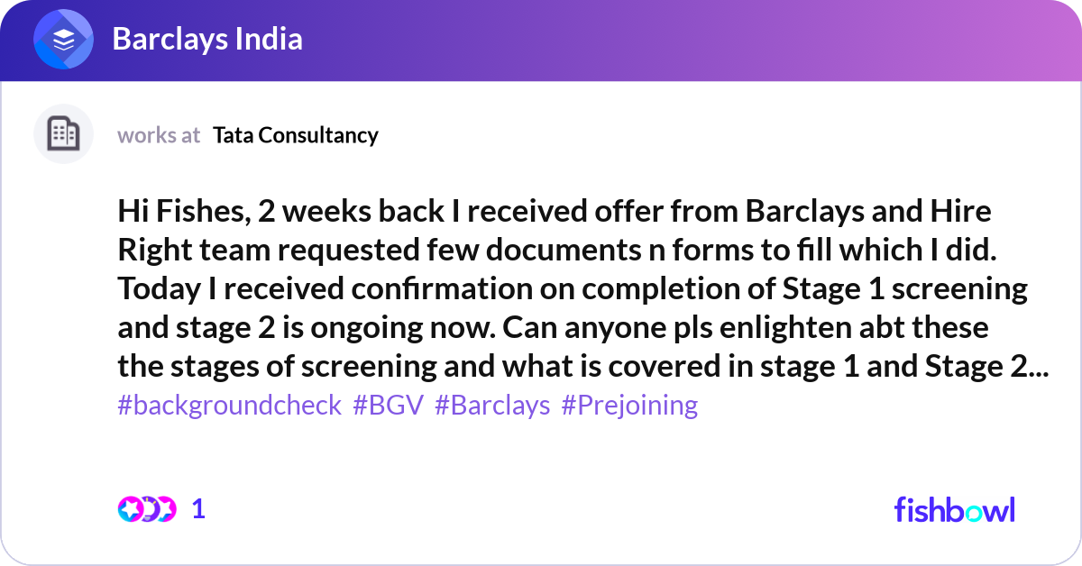 Hi Fishes, 2 weeks back I received offer from Barc... | Fishbowl