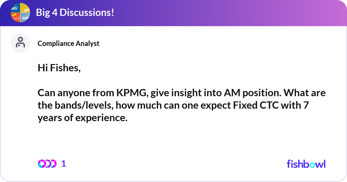 Hi Fishes, Can anyone from KPMG, give insight int... | Fishbowl