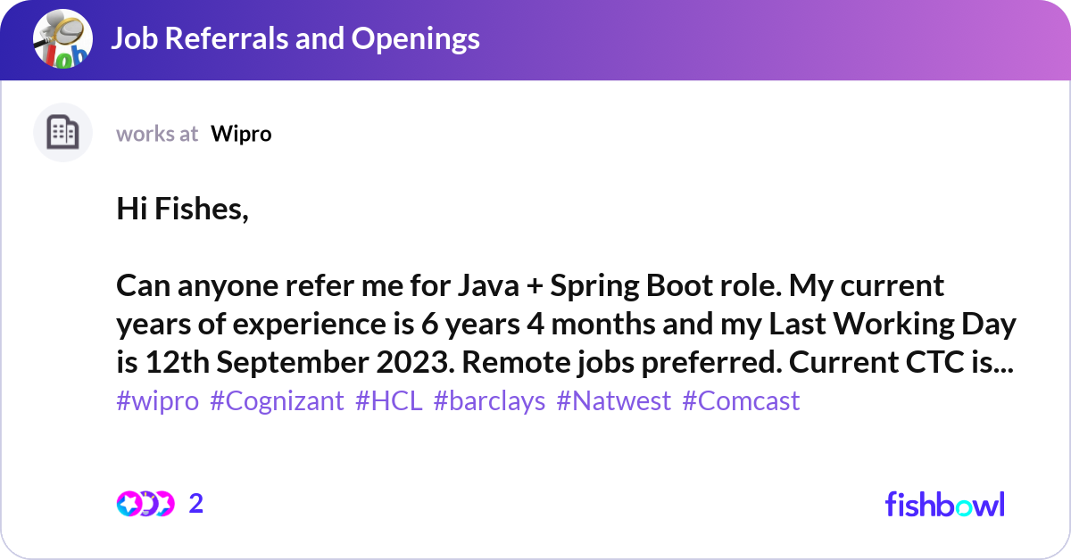 Hi Fishes, Can anyone refer me for Java + Spring ... | Fishbowl