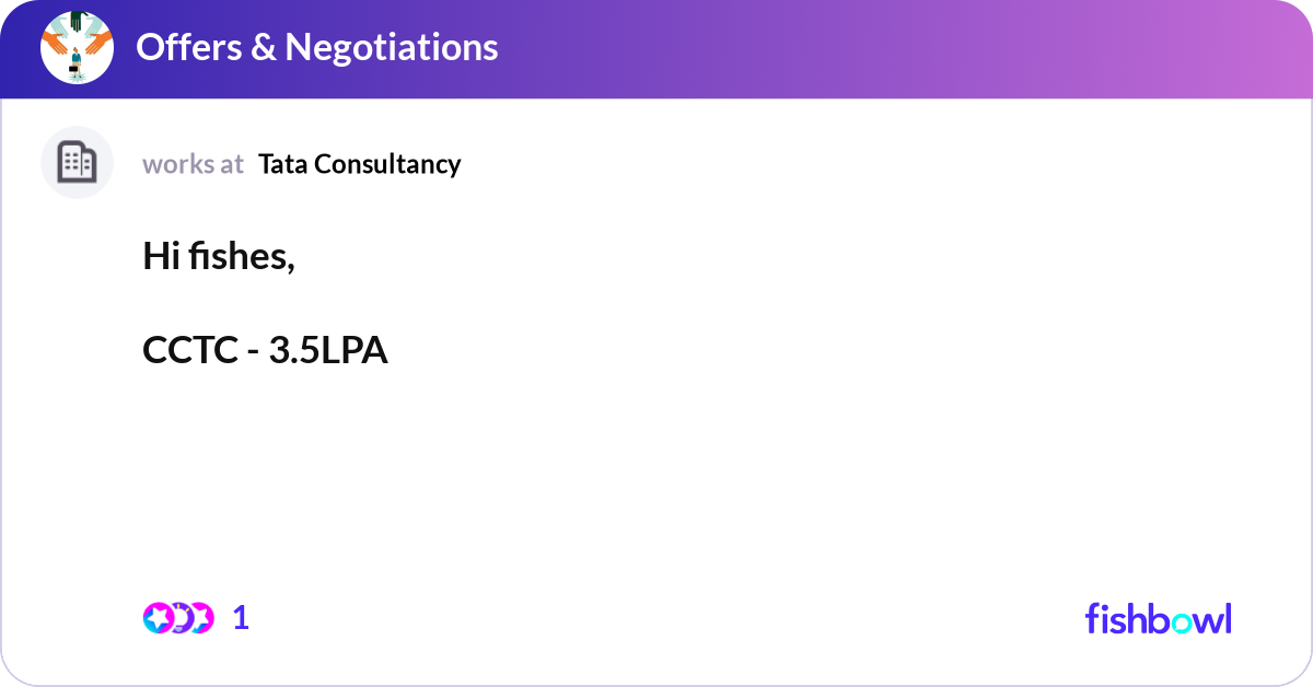 Hi fishes, CCTC - 3.5LPA Total Experience 5+ ... | Fishbowl