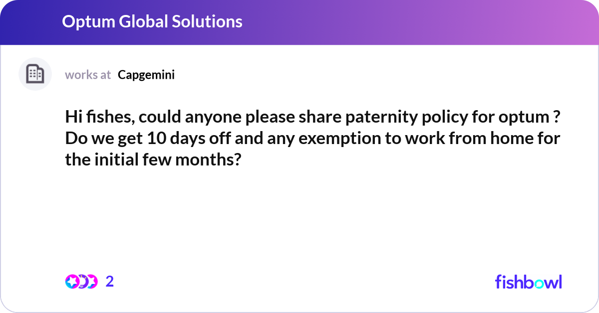 Hi fishes, could anyone please share paternity pol... | Fishbowl