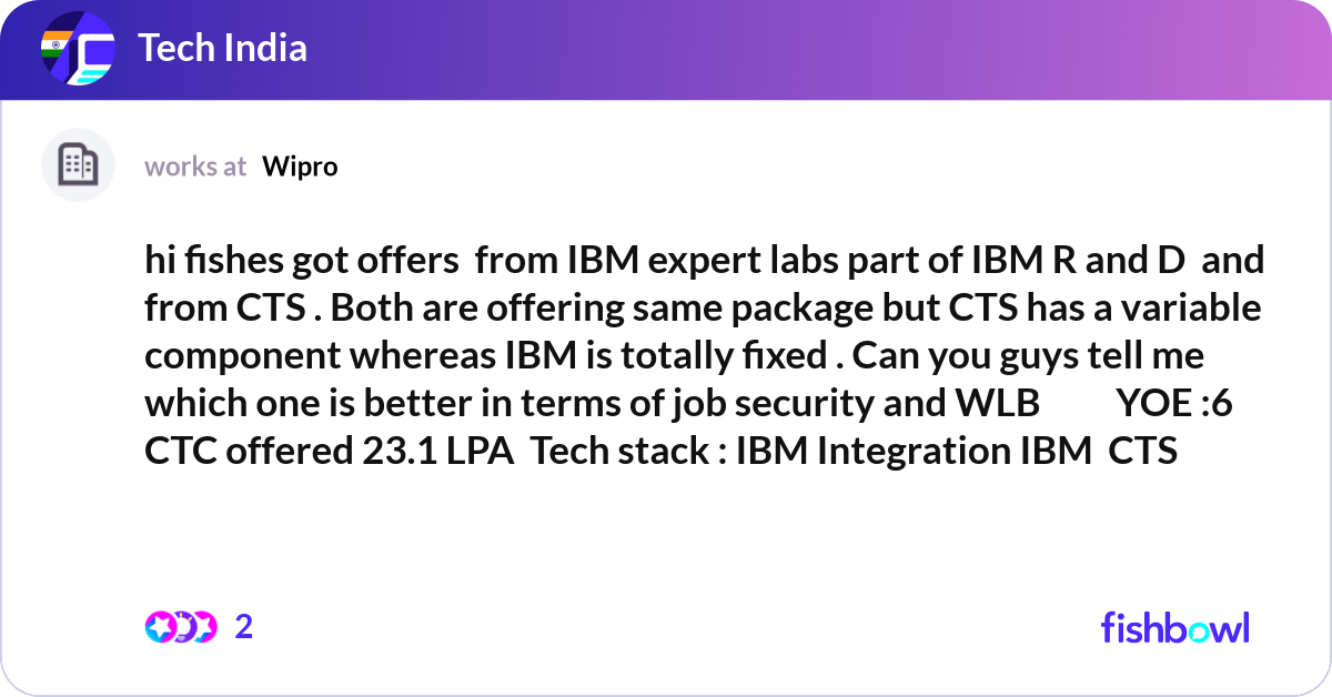 hi fishes got offers from IBM expert labs part of... | Fishbowl