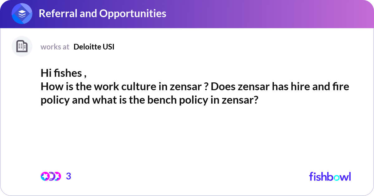 Hi fishes , How is the work culture in zensar ? D... | Fishbowl
