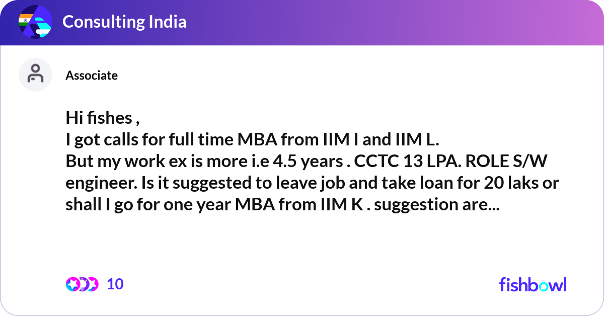 Hi fishes , I got calls for full time MBA from II... | Fishbowl