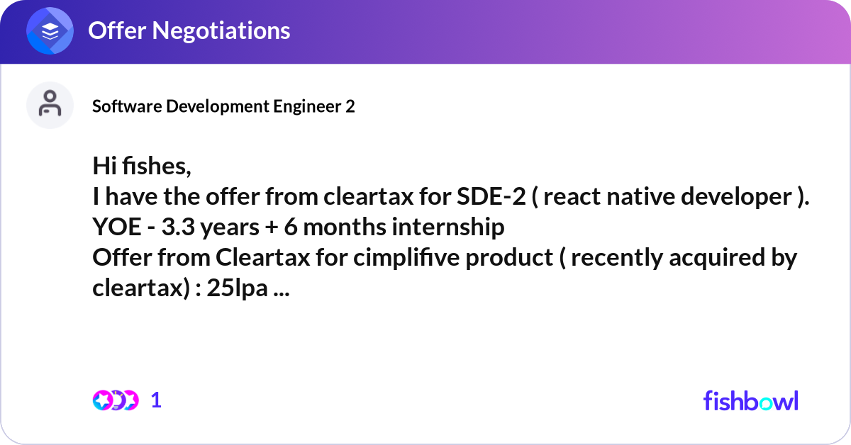 Hi fishes, I have the offer from cleartax for SDE-... | Fishbowl