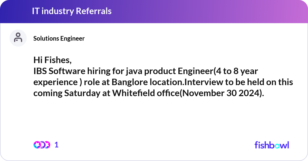 Hi Fishes, IBS Software hiring for java product En... | Fishbowl
