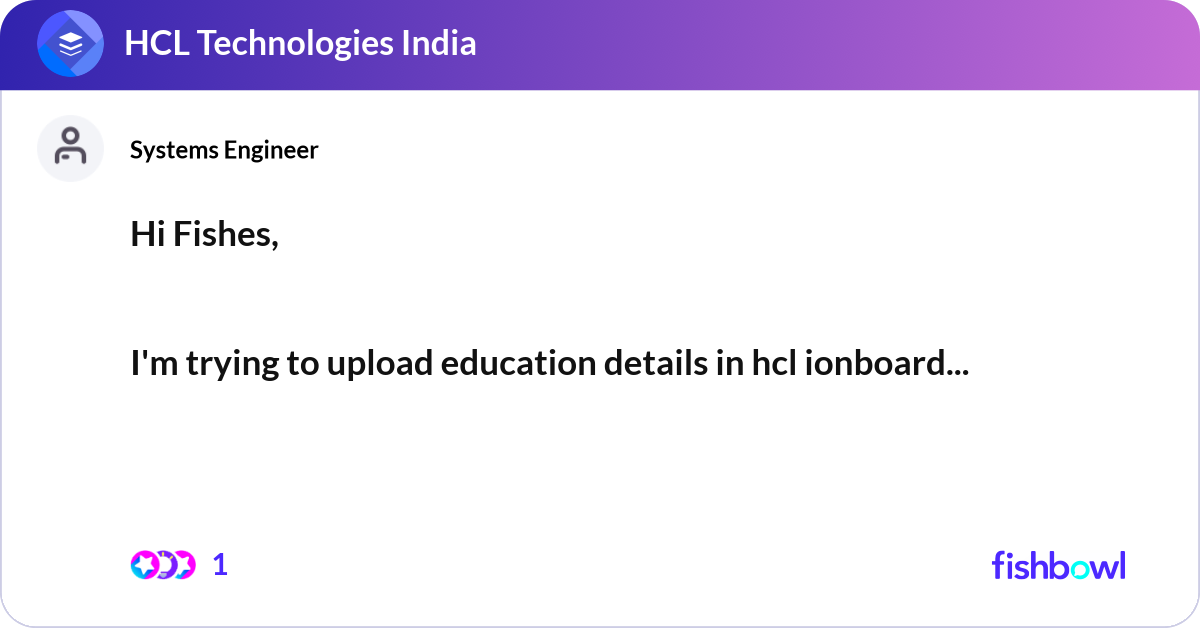 Hi Fishes, I'm trying to upload education detail... | Fishbowl