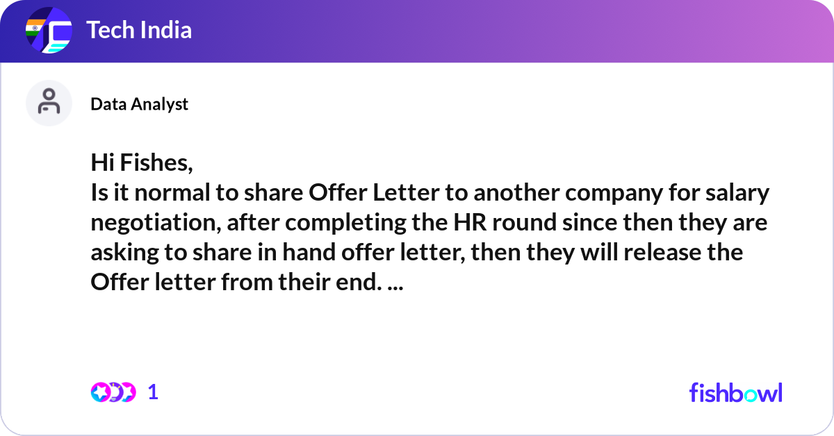 Hi Fishes, Is it normal to share Offer Letter to ... | Fishbowl