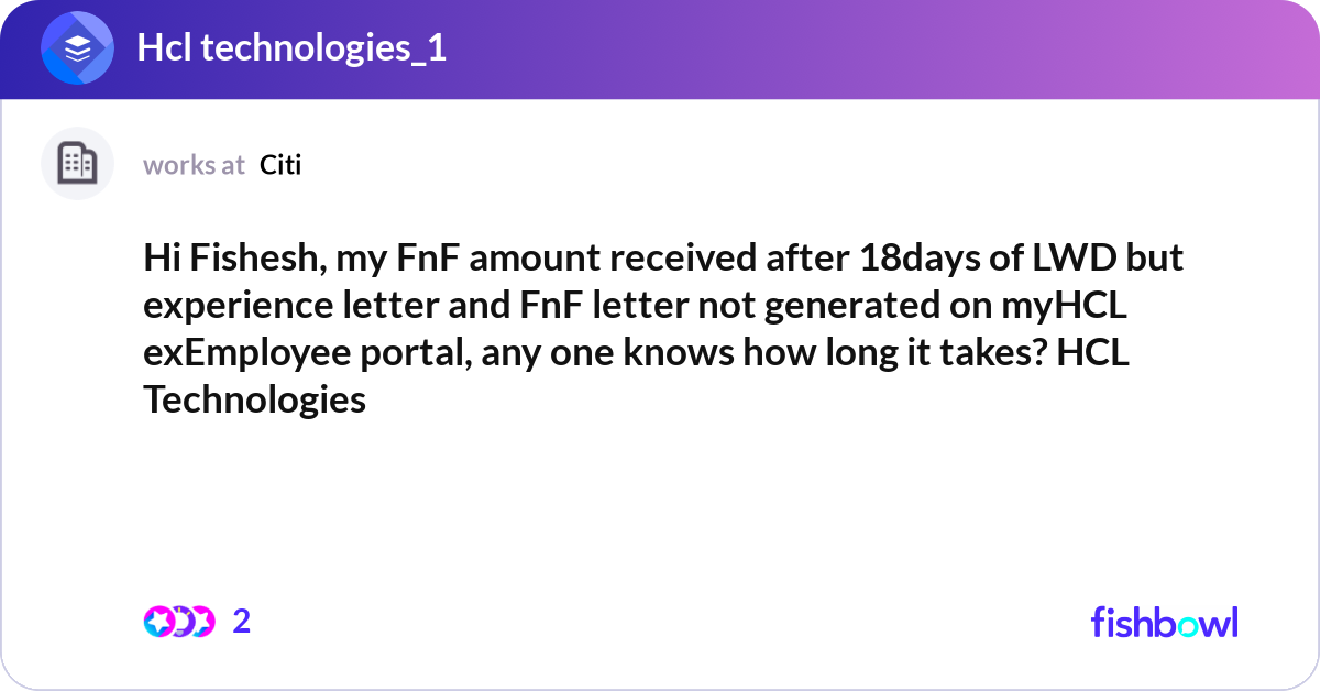 Hi Fishesh, my FnF amount received after 18days of... | Fishbowl
