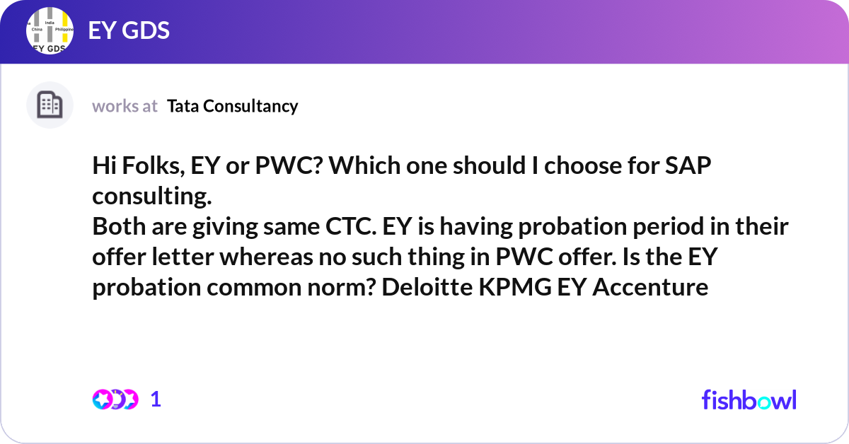Hi Folks, EY or PWC? Which one should I choose for... | Fishbowl