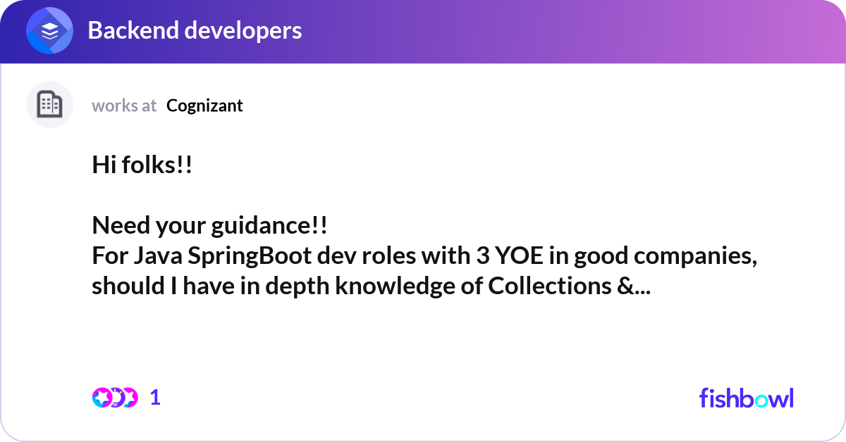 Hi folks!! Need your guidance!! For Java SpringBo... | Fishbowl