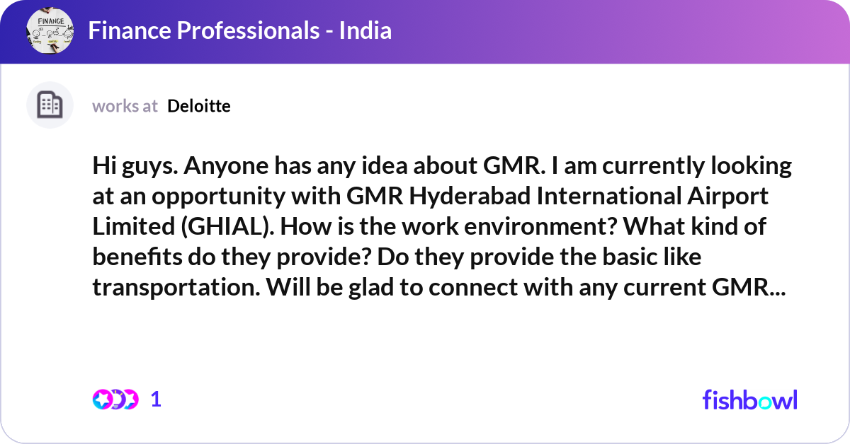 Hi guys. Anyone has any idea about GMR. I am curre... | Fishbowl