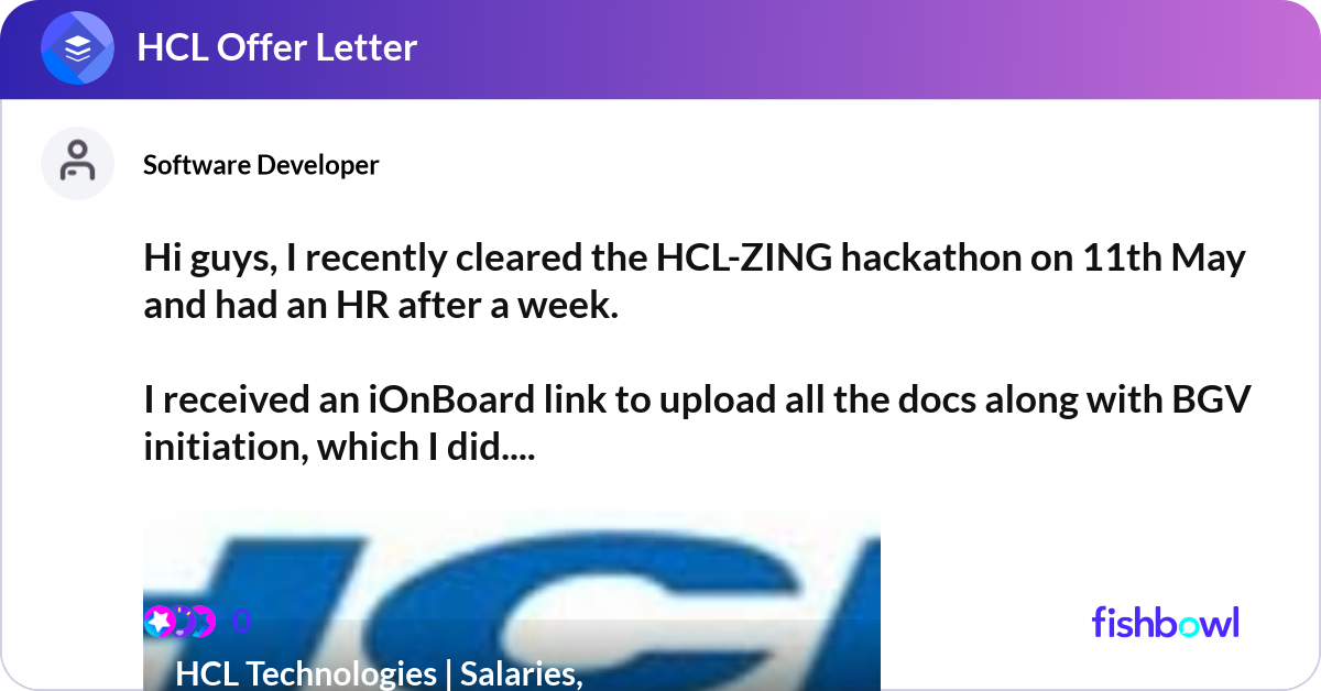 Hi guys, I recently cleared the HCL-ZING hackathon... | Fishbowl
