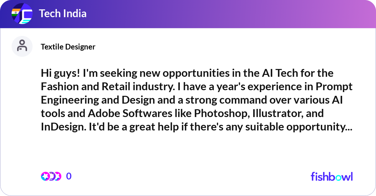 Hi guys! I'm seeking new opportunities in the AI T... | Fishbowl