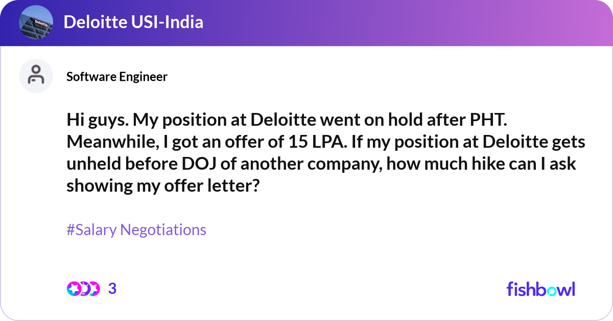 Hi guys. My position at Deloitte went on hold afte... | Fishbowl