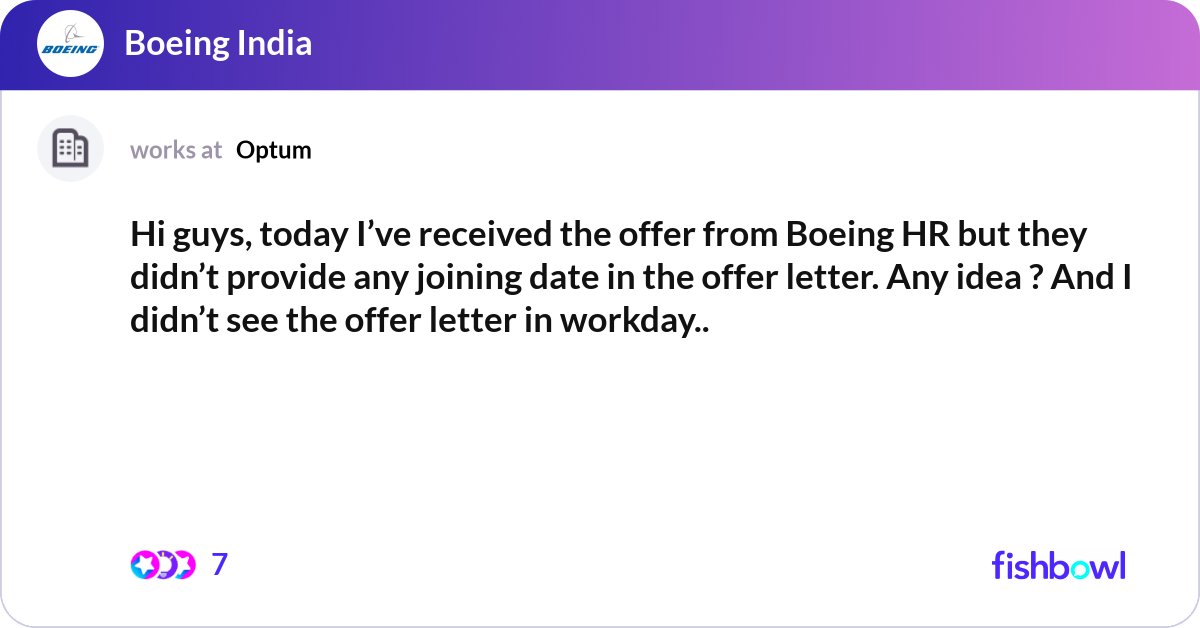 Hi guys, today I’ve received the offer from Boeing... | Fishbowl