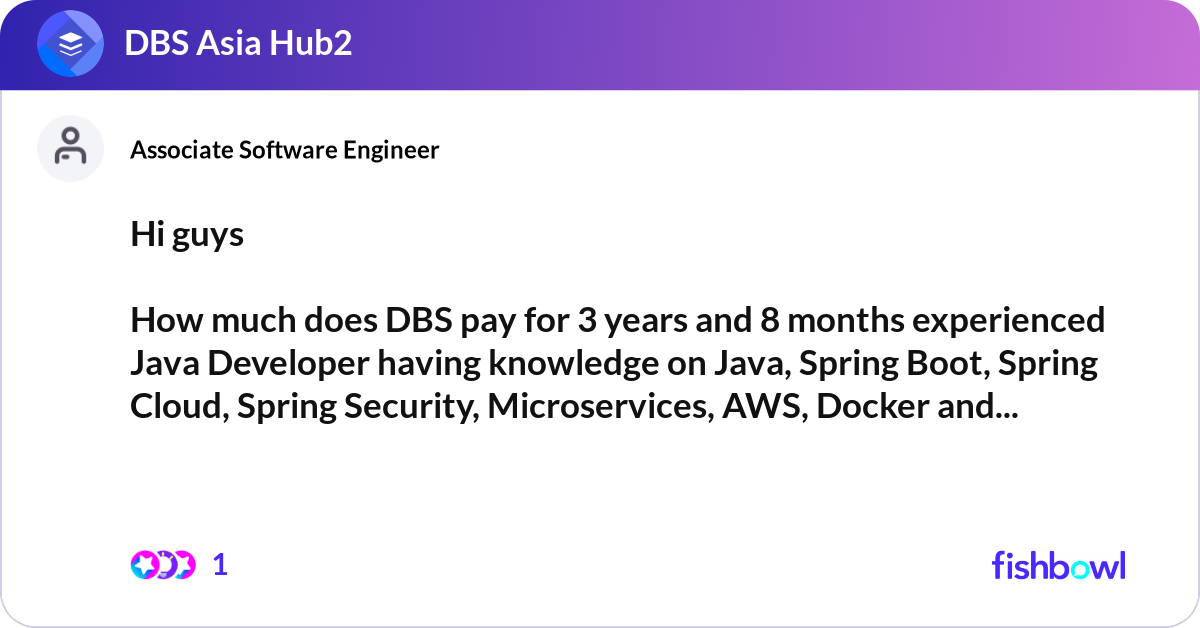 Hi guys How much does DBS pay for 3 years and 8 m... | Fishbowl