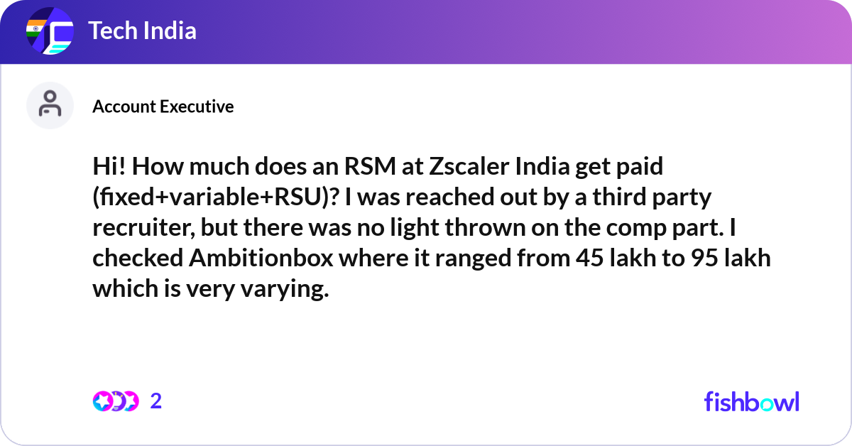 Hi! How much does an RSM at Zscaler India get paid... | Fishbowl