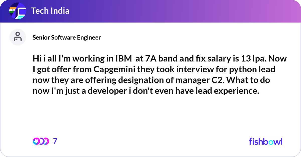 Hi i all I'm working in IBM at 7A band and fix sa... | Fishbowl