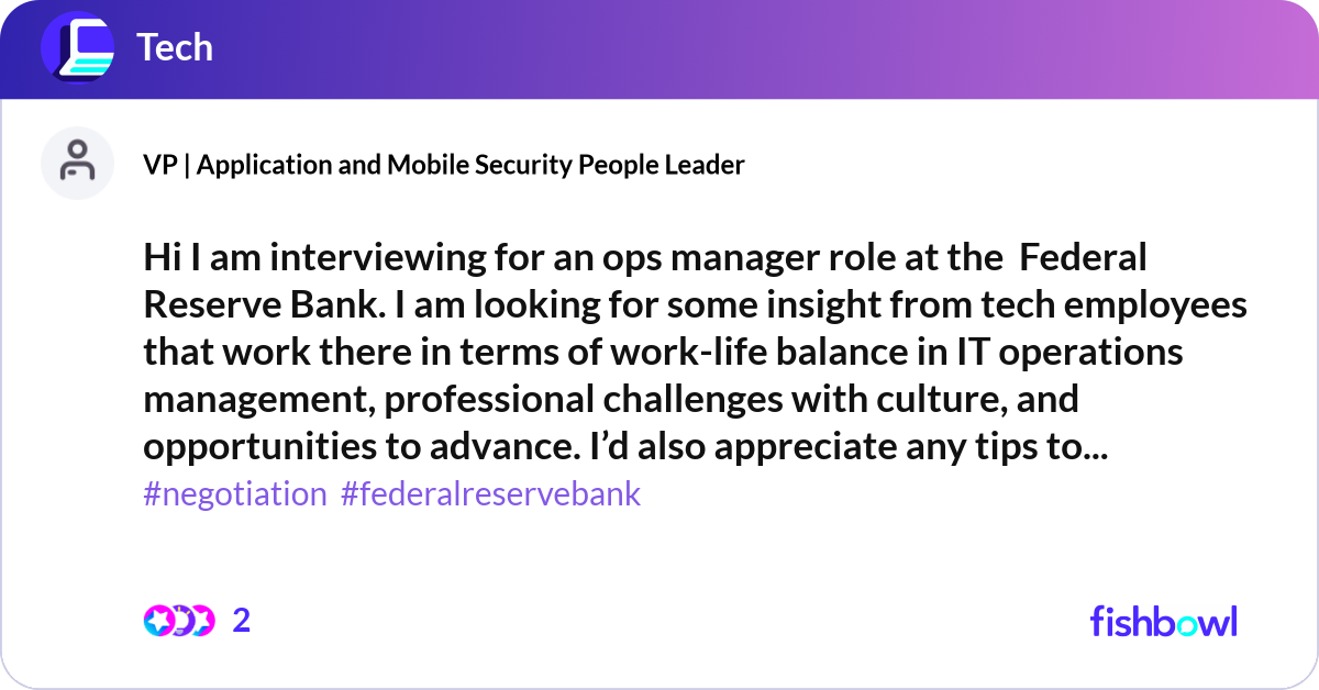 Hi I am interviewing for an ops manager role at th... | Fishbowl