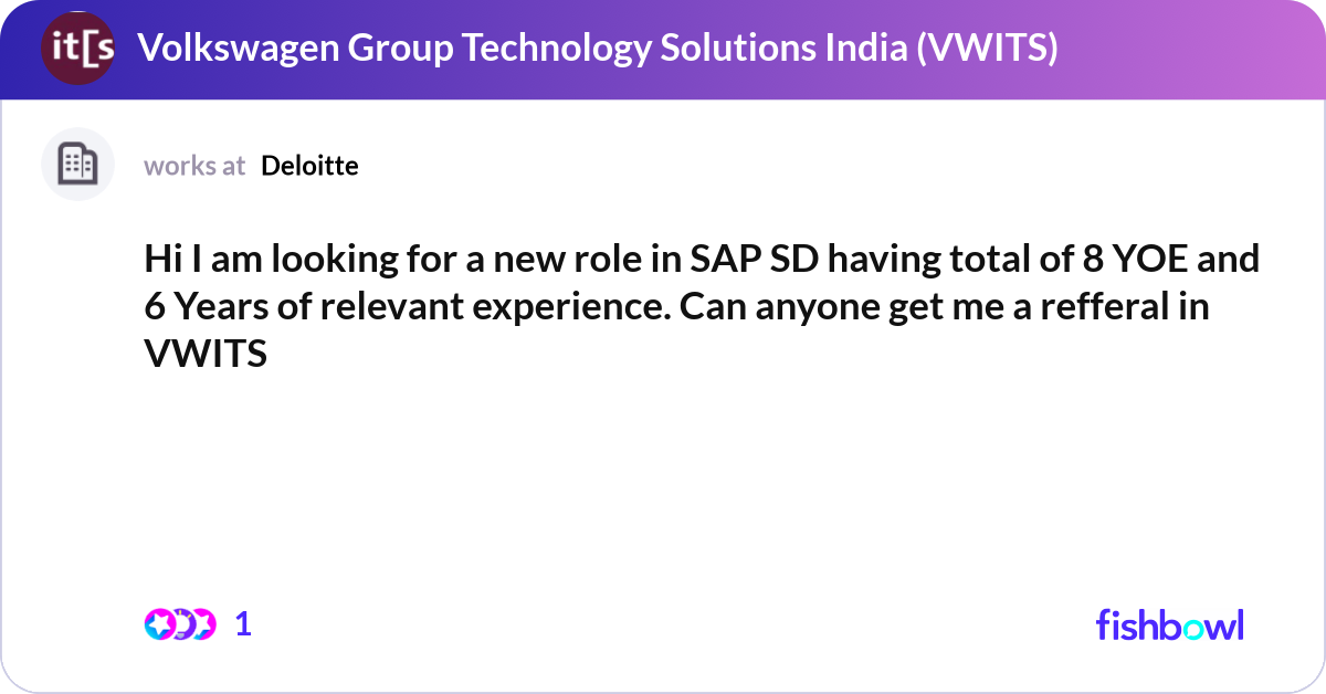 Hi I am looking for a new role in SAP SD having to... | Fishbowl