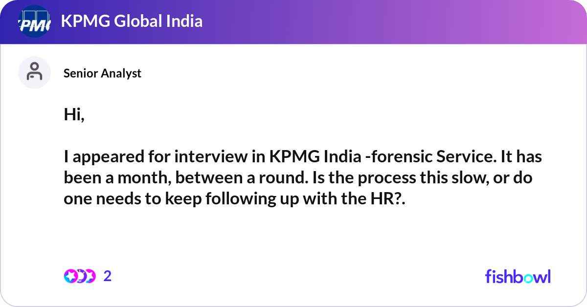 Hi, I appeared for interview in KPMG India -foren... | Fishbowl