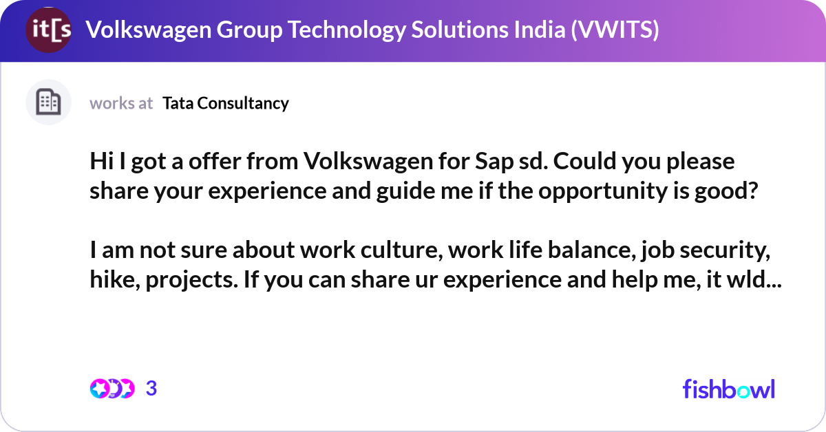 Hi I got a offer from Volkswagen for Sap sd. Could... | Fishbowl