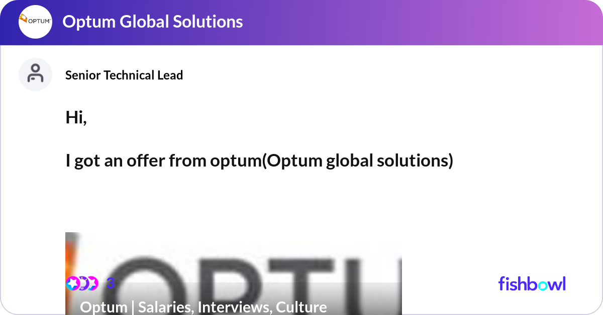 Hi, I got an offer from optum(Optum global soluti... | Fishbowl