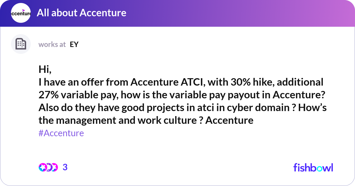 Hi, I have an offer from Accenture ATCI, with 30% ... | Fishbowl