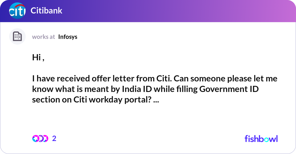 Hi , I have received offer letter from Citi. Can ... | Fishbowl