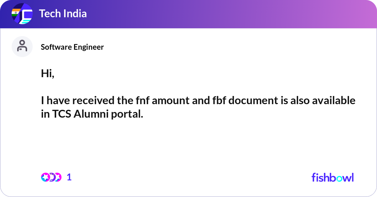 Hi, I have received the fnf amount and fbf docume... | Fishbowl