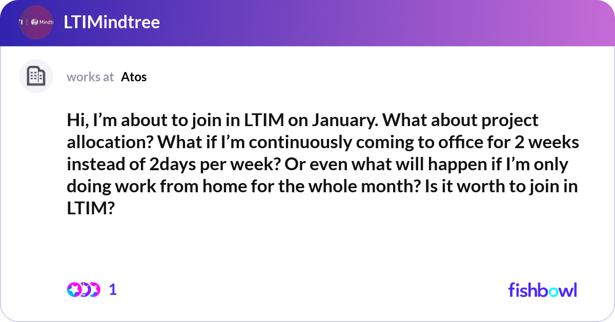 Hi, I’m about to join in LTIM on January. What abo... | Fishbowl