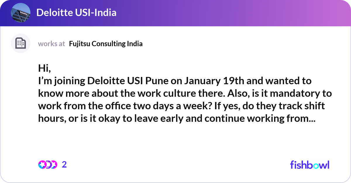 Hi, I’m joining Deloitte USI Pune on January 19th ... | Fishbowl